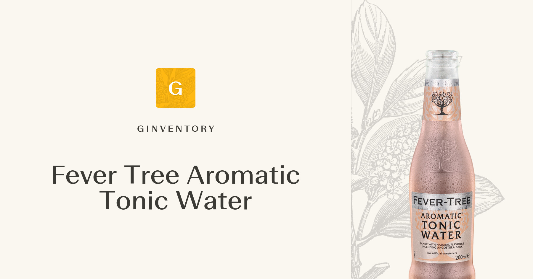 Fever Tree Aromatic Tonic Water — Tonics | Ginventory