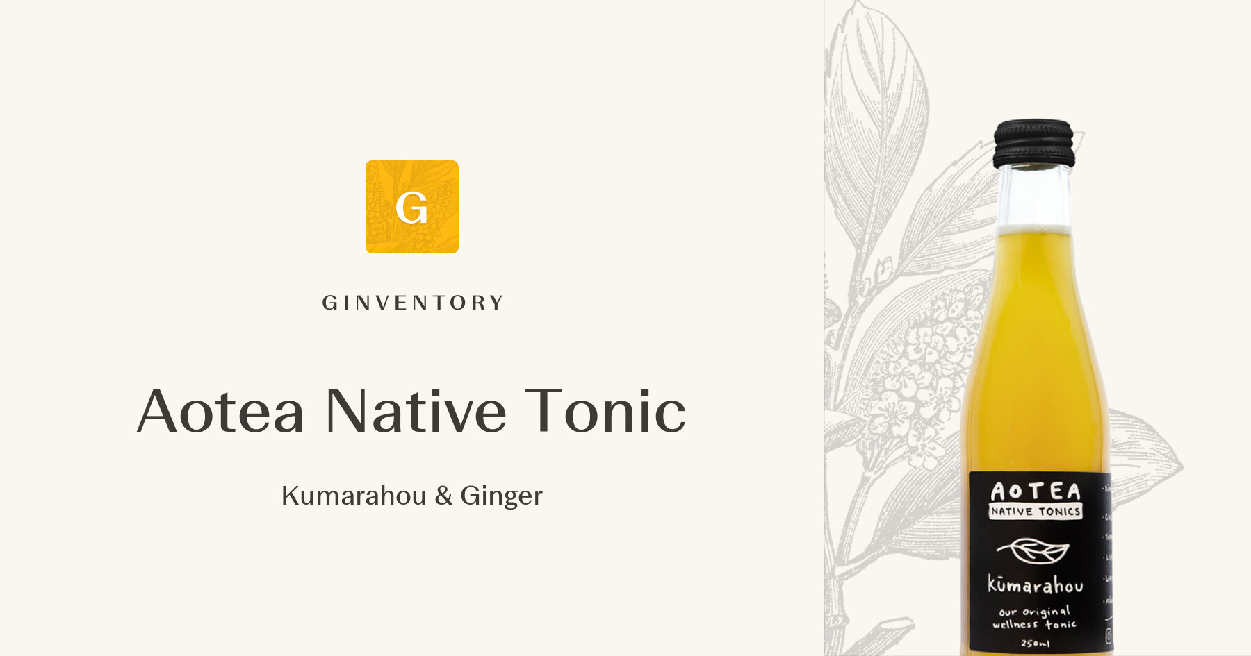 Aotea Native Tonic - Kumarahou & Ginger — Tónicas | Ginventory