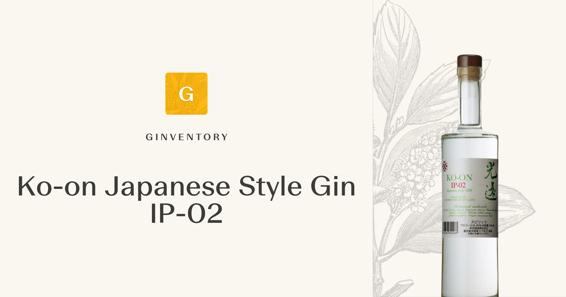 Ko-on Japanese Style Gin IP-02 — Gins | Ginventory