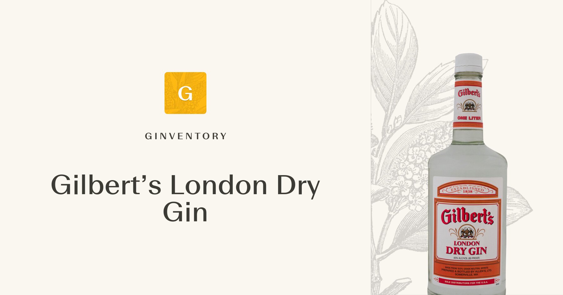 Gilbert’s London Dry Gin — Ginebras | Ginventory