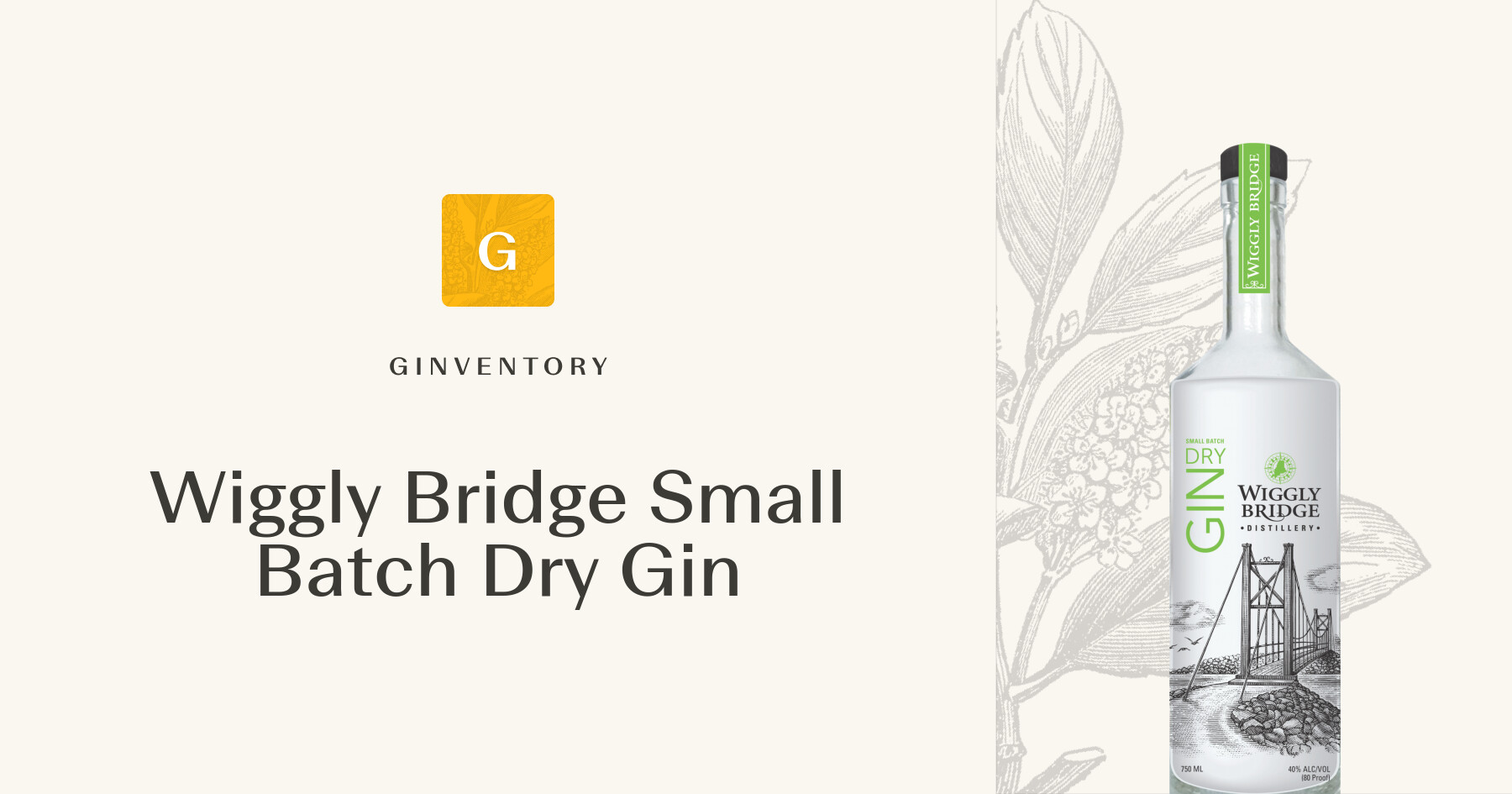 Wiggly Bridge Small Batch Dry Gin — Gins | Ginventory