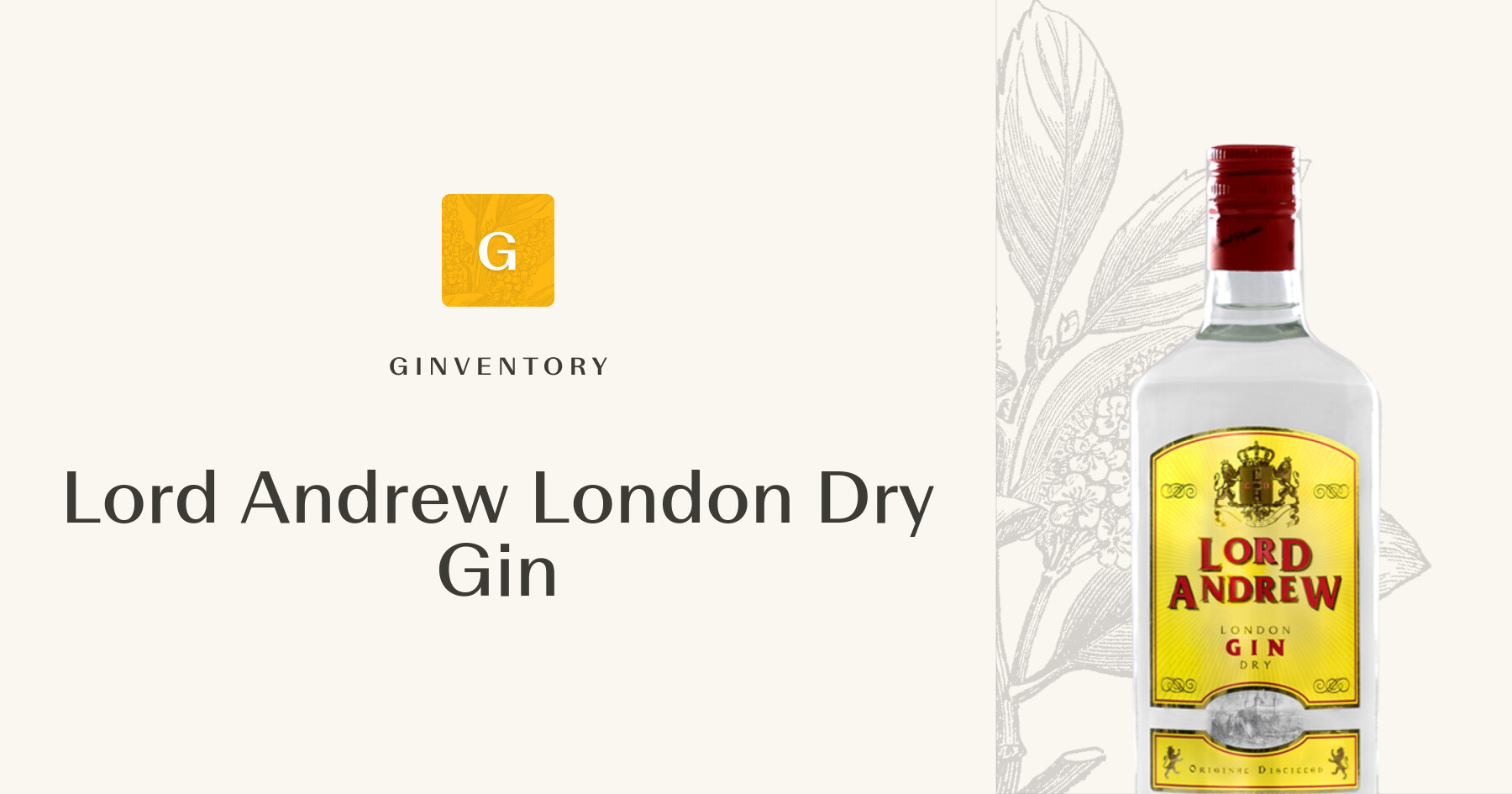 Lord Andrew London Dry Gin — Ginebras | Ginventory