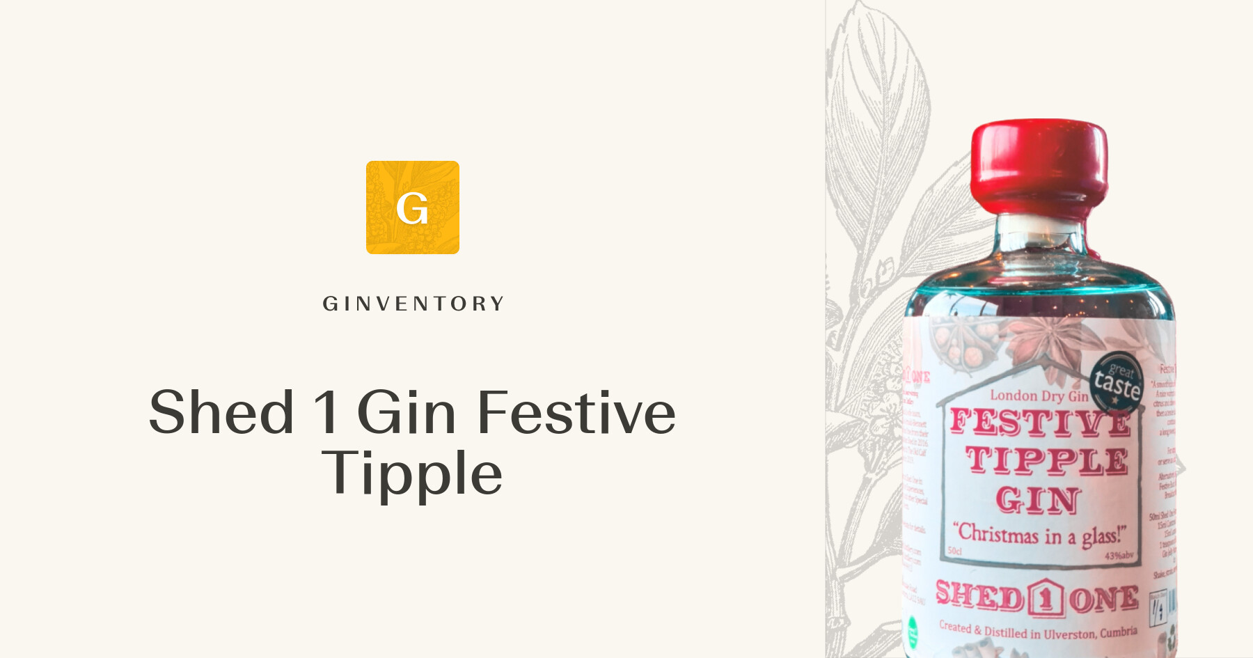 Shed 1 Gin Festive Tipple — Gins | Ginventory