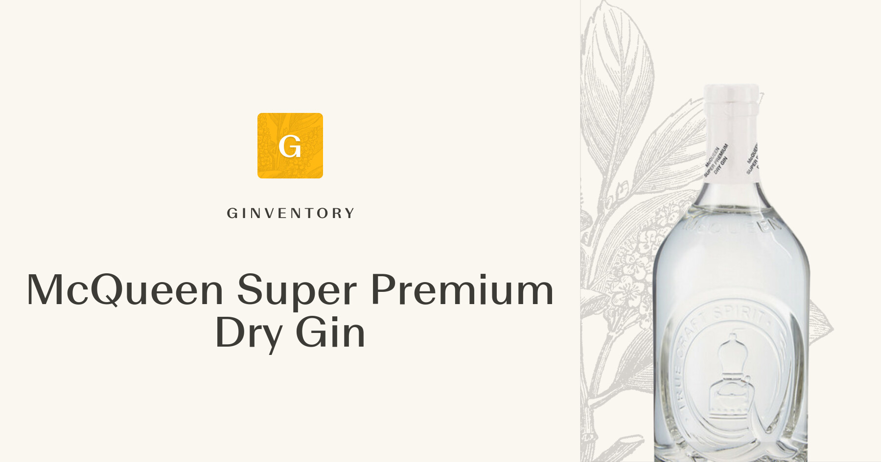 McQueen Super Premium Dry Gin — Gins | Ginventory