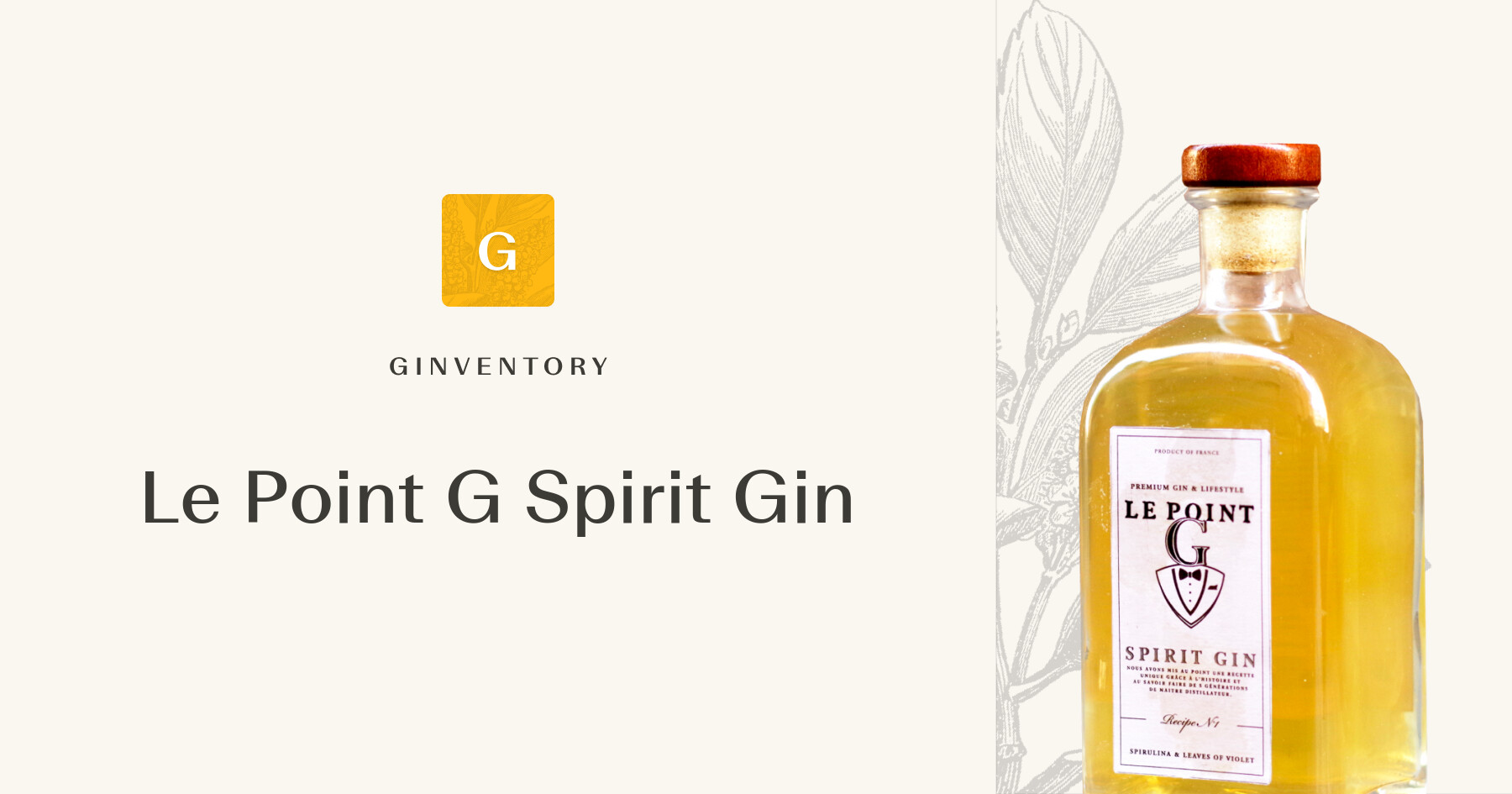 Le Point G Spirit Gin — Gins | Ginventory