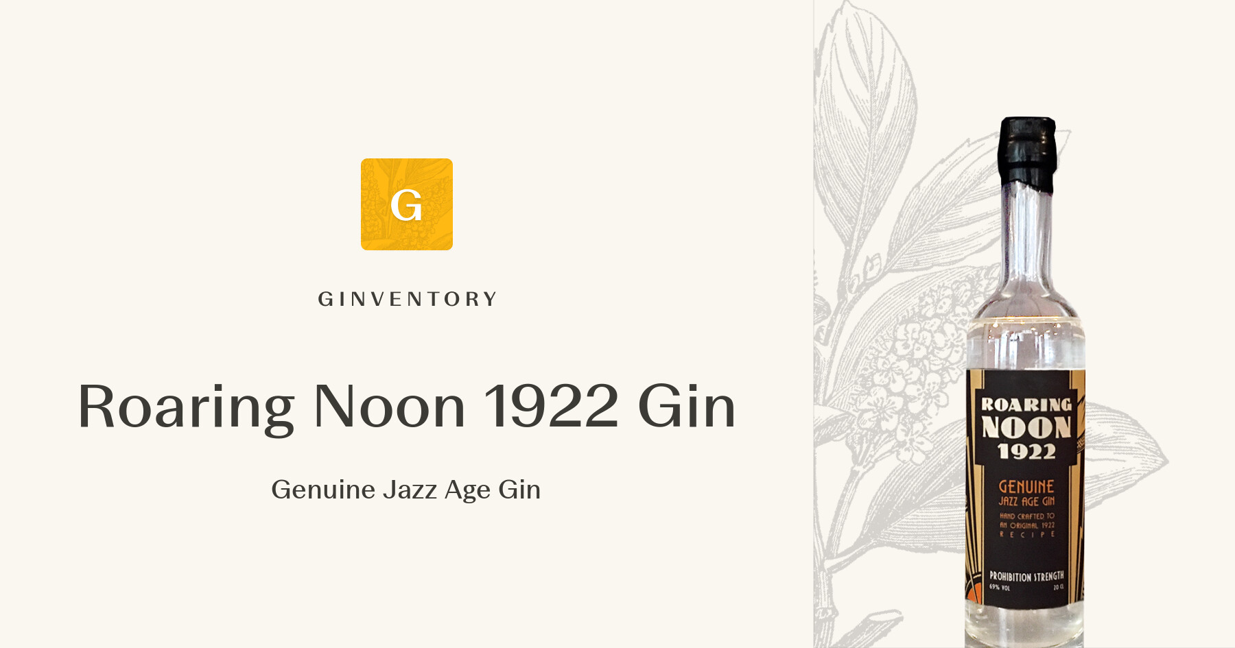 Roaring Noon 1922 Gin - Genuine Jazz Age Gin — Ginebras | Ginventory