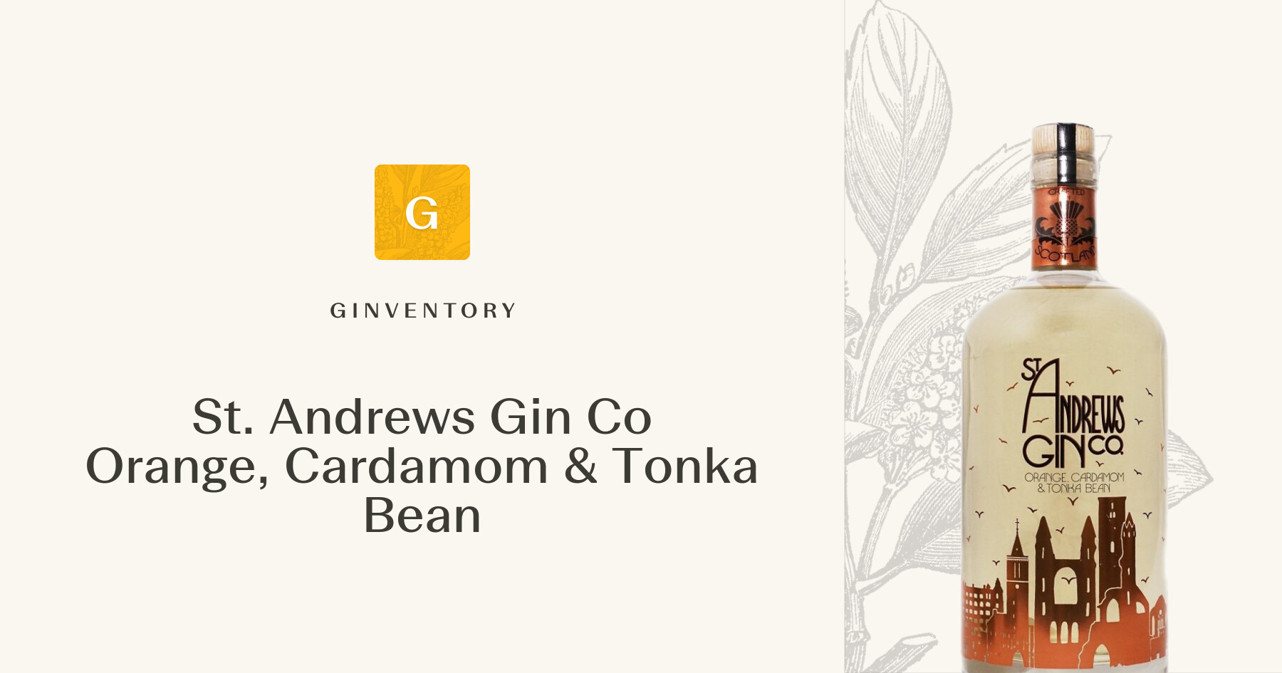 St. Andrews Gin Co Orange, Cardamom & Tonka Bean — Gins | Ginventory