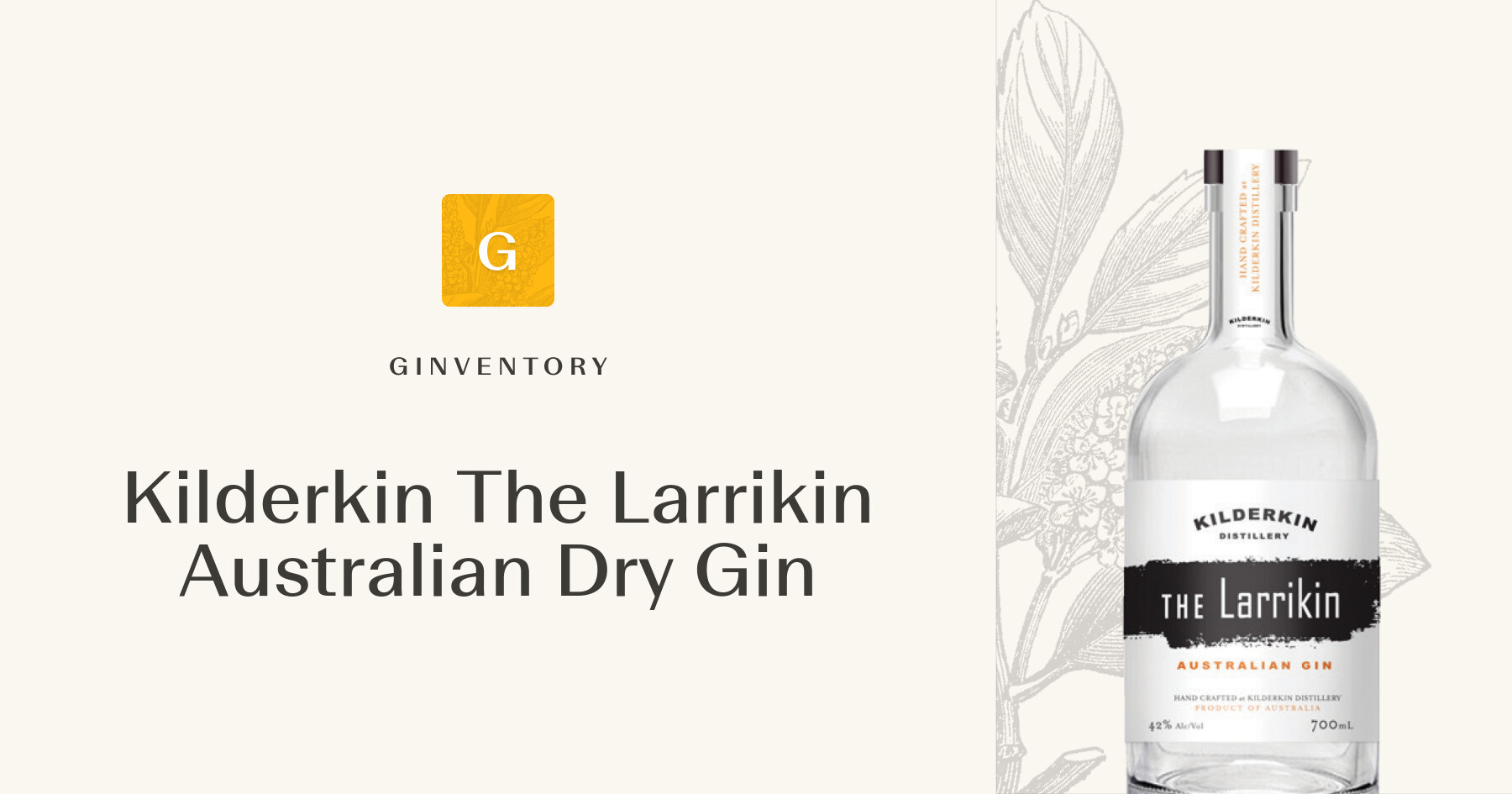 Kilderkin The Larrikin Australian Dry Gin — Ginebras | Ginventory