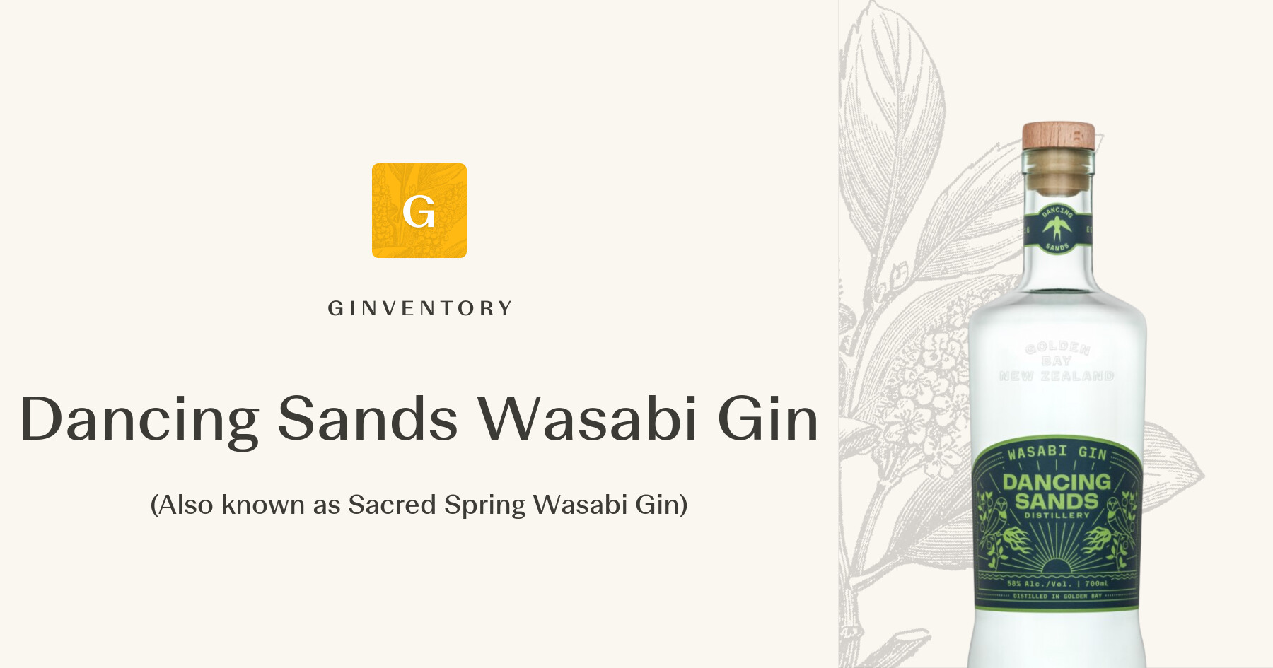 Dancing Sands Wasabi Gin - (Also known as Sacred Spring Wasabi Gin ...
