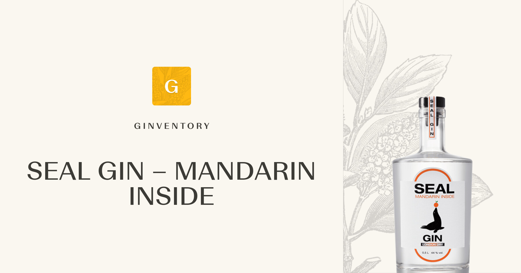SEAL GIN – MANDARIN INSIDE — Gins | Ginventory