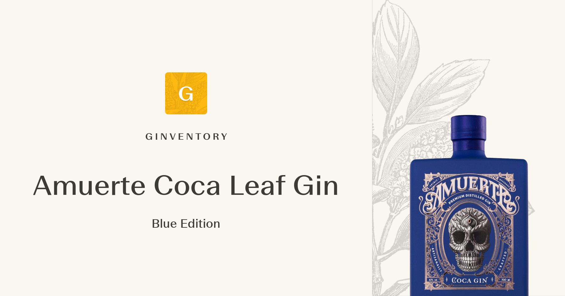 Amuerte Coca Leaf Gin - Blue Edition — Gins | Ginventory
