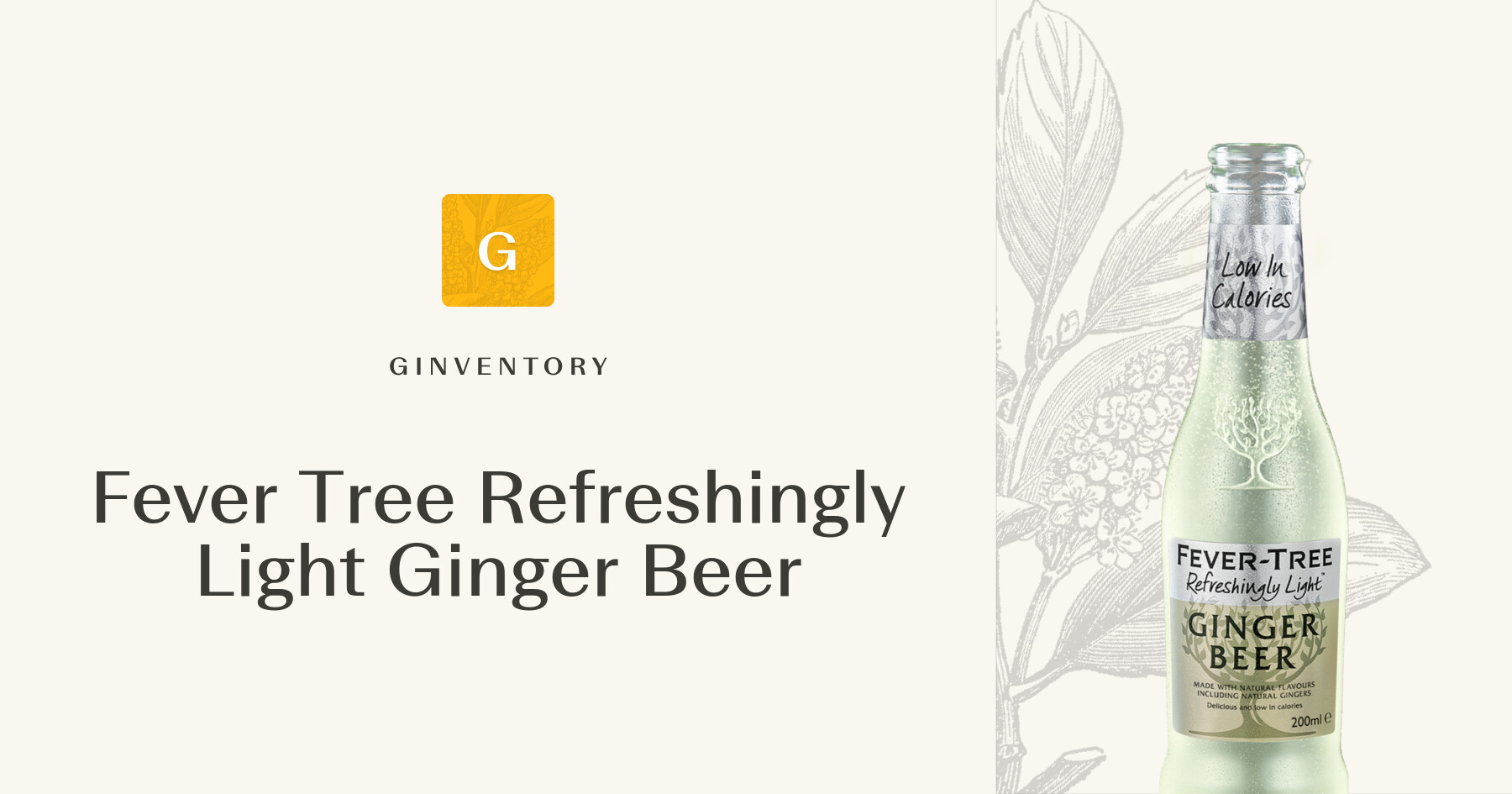 Fever Tree Refreshingly Light Ginger Beer — Tonics | Ginventory
