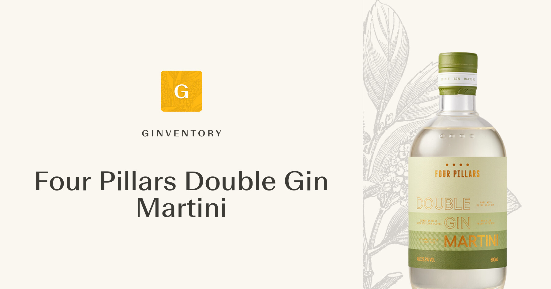 Four Pillars Double Gin Martini — Gins | Ginventory