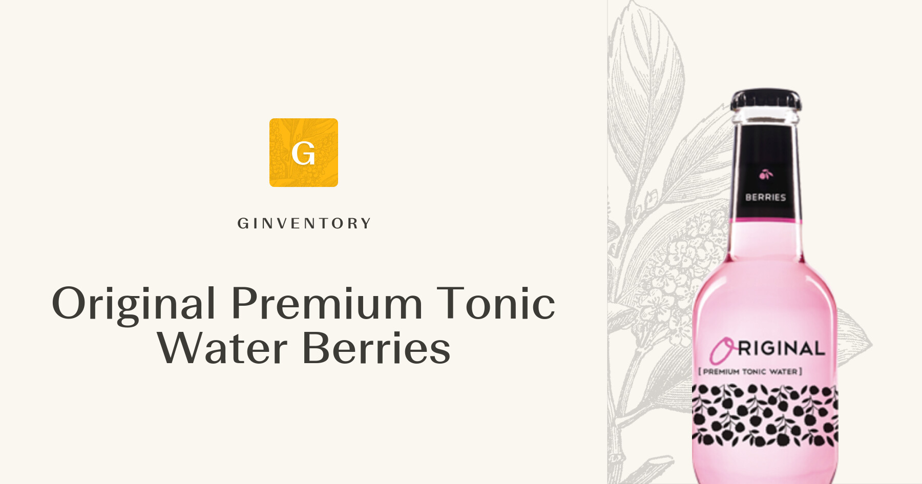 Original Premium Tonic Water Berries — Tónicas | Ginventory