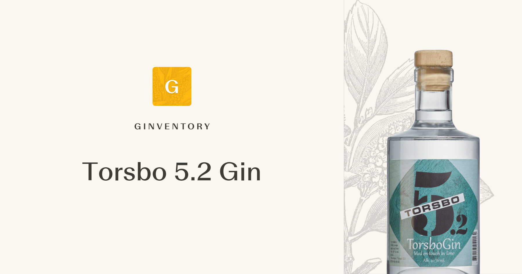 Torsbo 5.2 Gin — Ginebras | Ginventory
