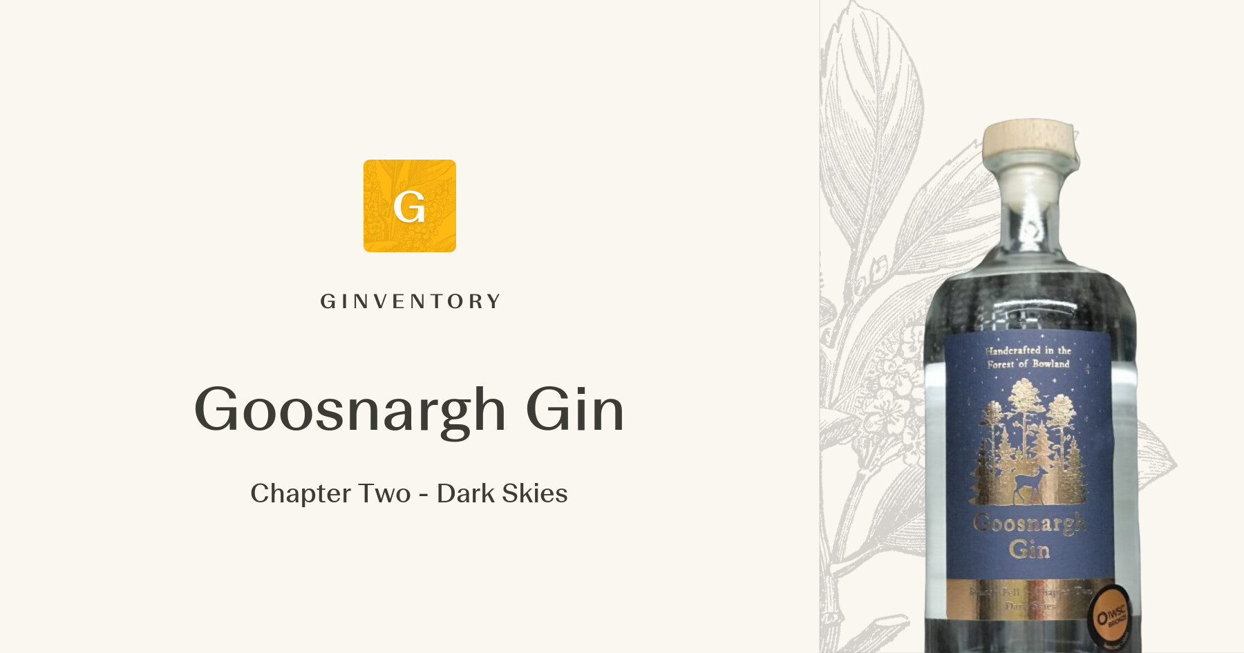 Goosnargh Gin - Chapter Two - Dark Skies — Gins | Ginventory