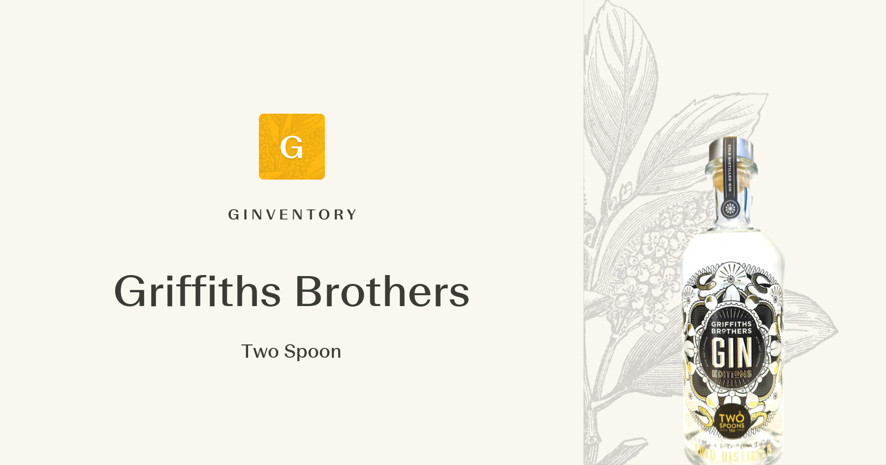 Griffiths Brothers - Two Spoon — Gins | Ginventory