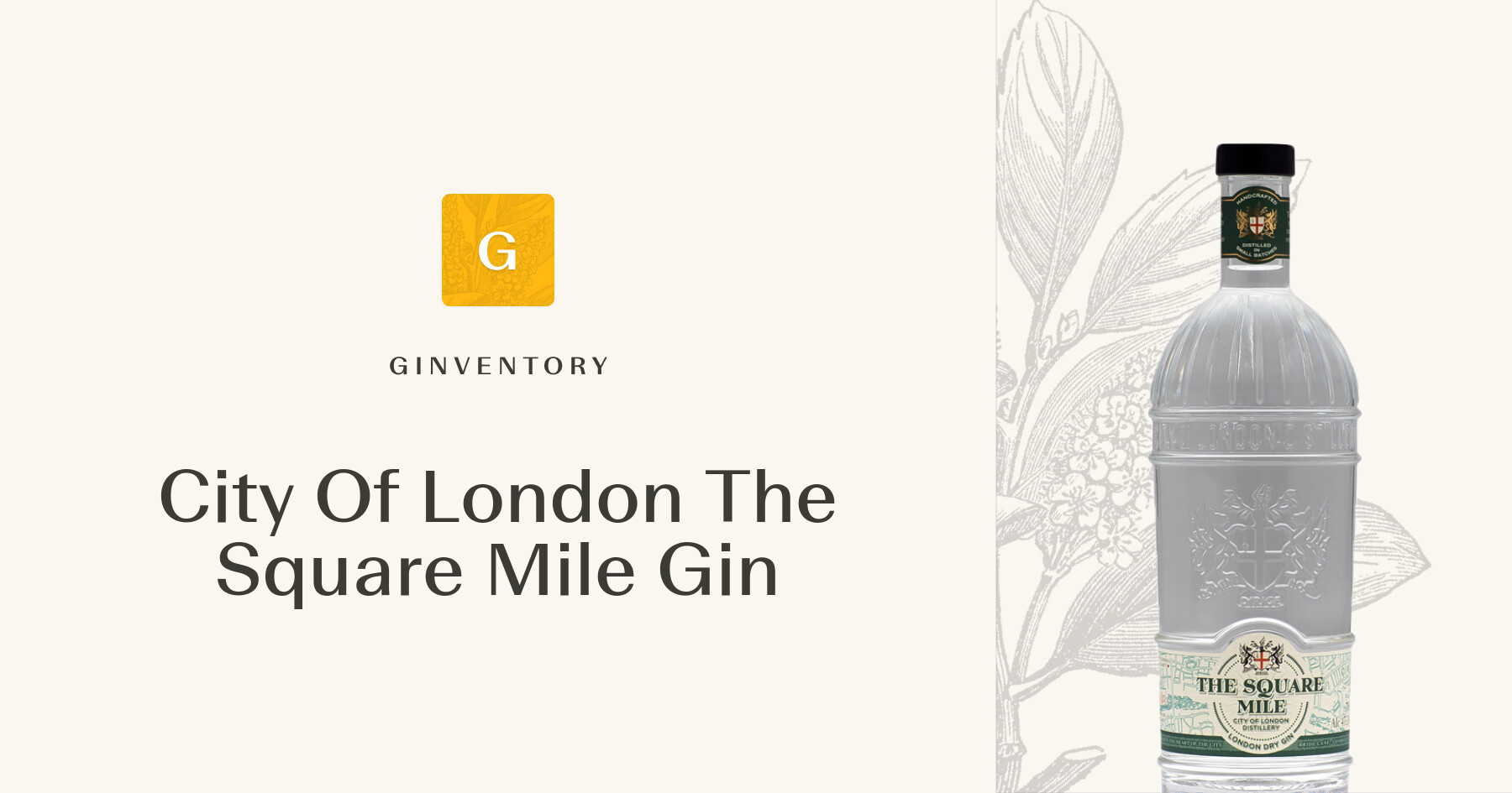 City Of London The Square Mile Gin — Gins | Ginventory