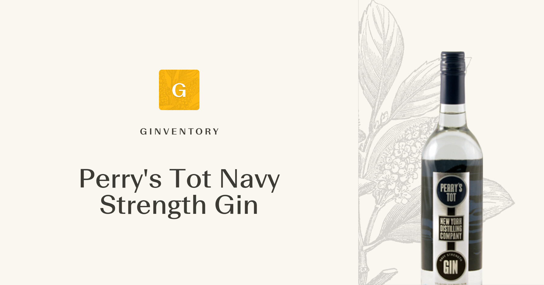 Perry's Tot Navy Strength Gin — Gins | Ginventory
