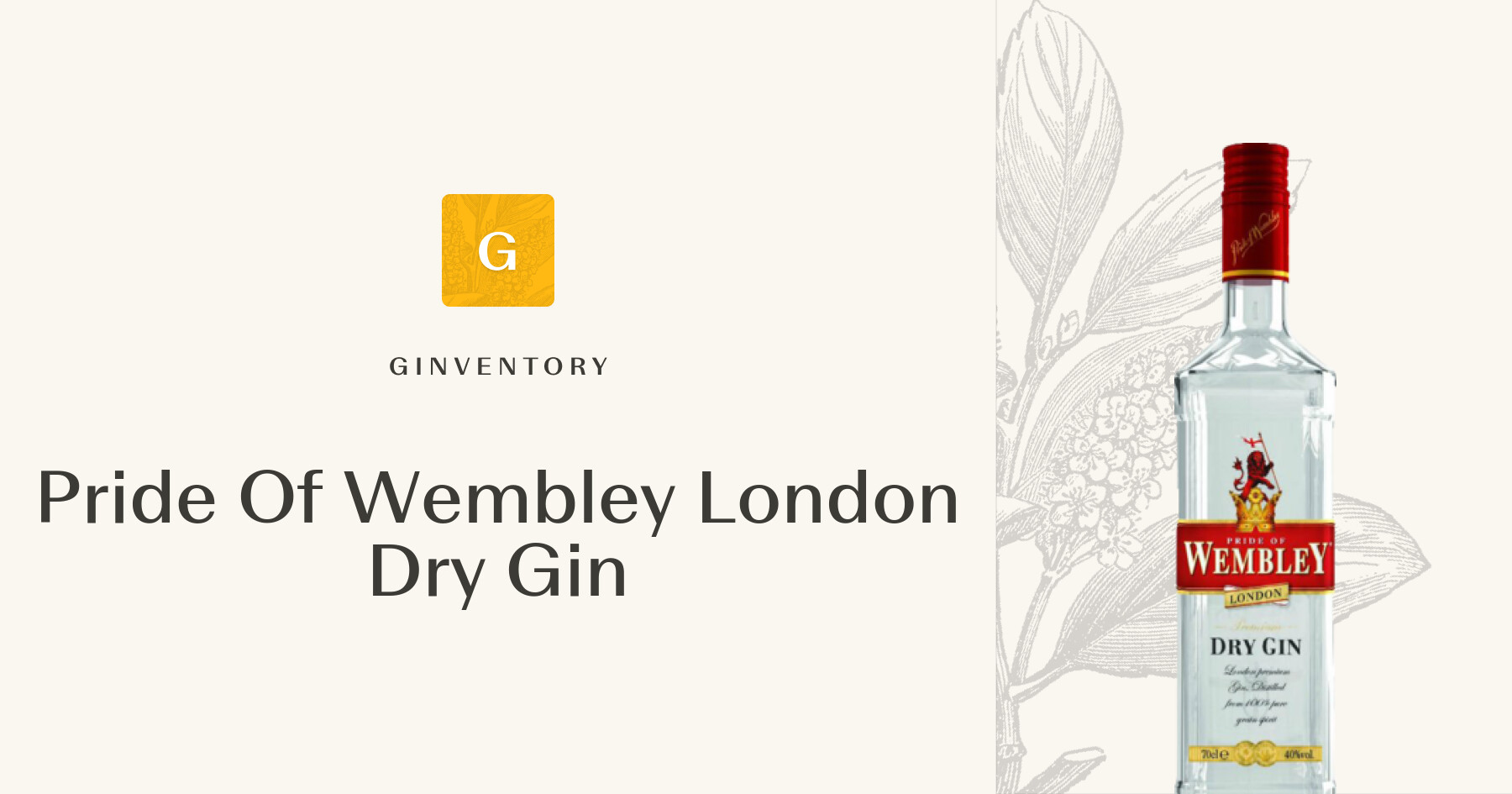 Pride Of Wembley London Dry Gin — Gins | Ginventory