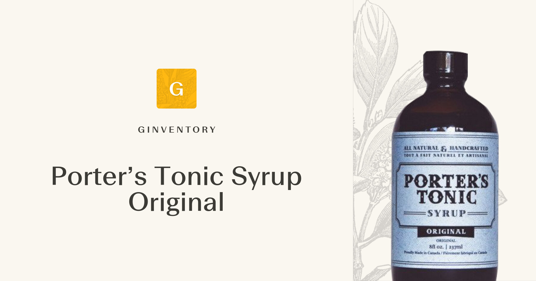 Porter’s Tonic Syrup Original — Tonics | Ginventory